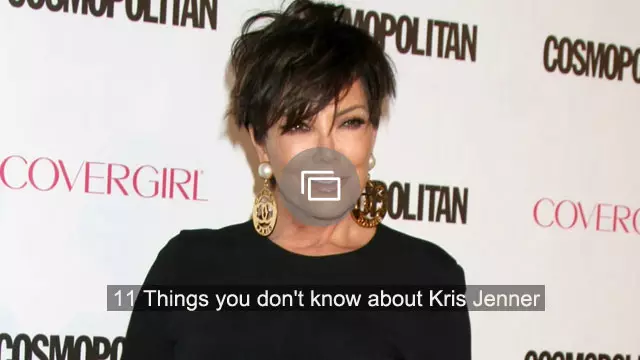 11 Zavatra tsy fantatrao momba an'i Kris Jenner