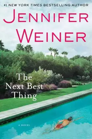 The Next Best Thing by Jennifer Weiner