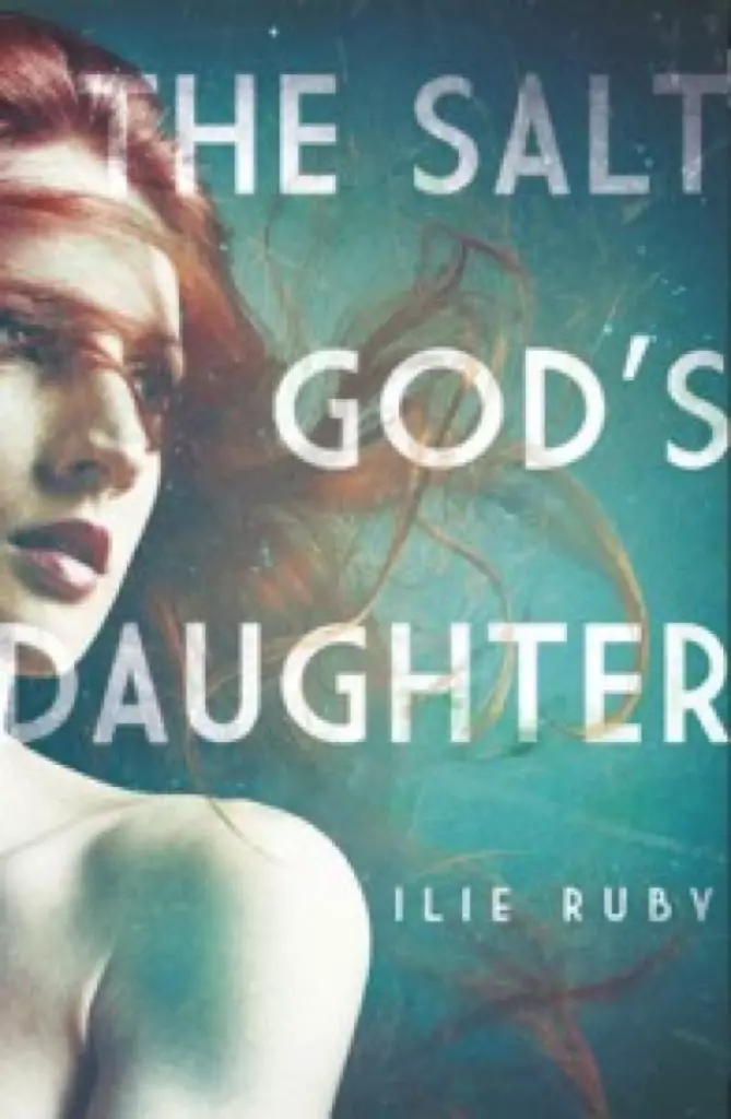 La fille du dieu du sel par Ilie Ruby